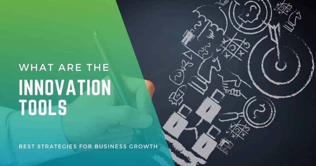 Innovation Tools: 21 Effective Strategies for Business Growth ...