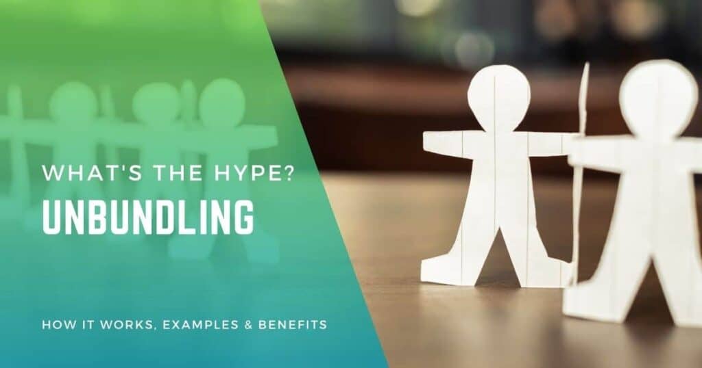 Unbundling: Definition, Benefits & Examples - EricMelillo.com